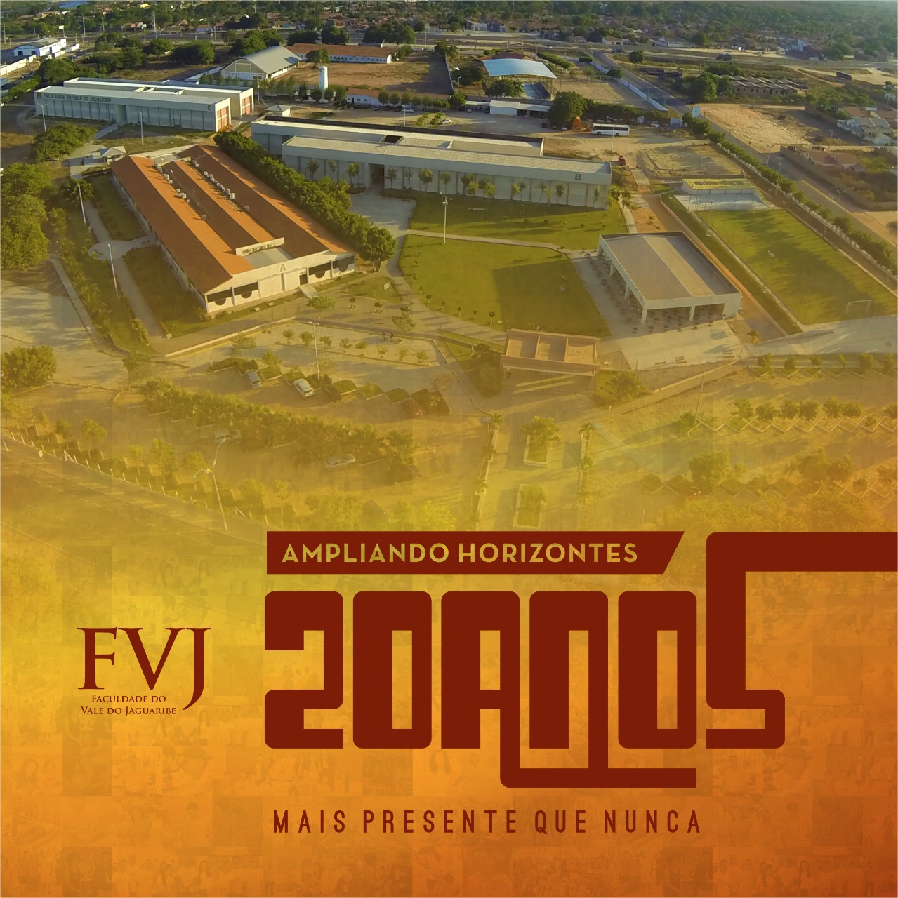 FVJ 20 ANOS – MAIS PRESENTE QUE NUNCA: AMPLIANDO HORIZONTES – UniJaguaribe