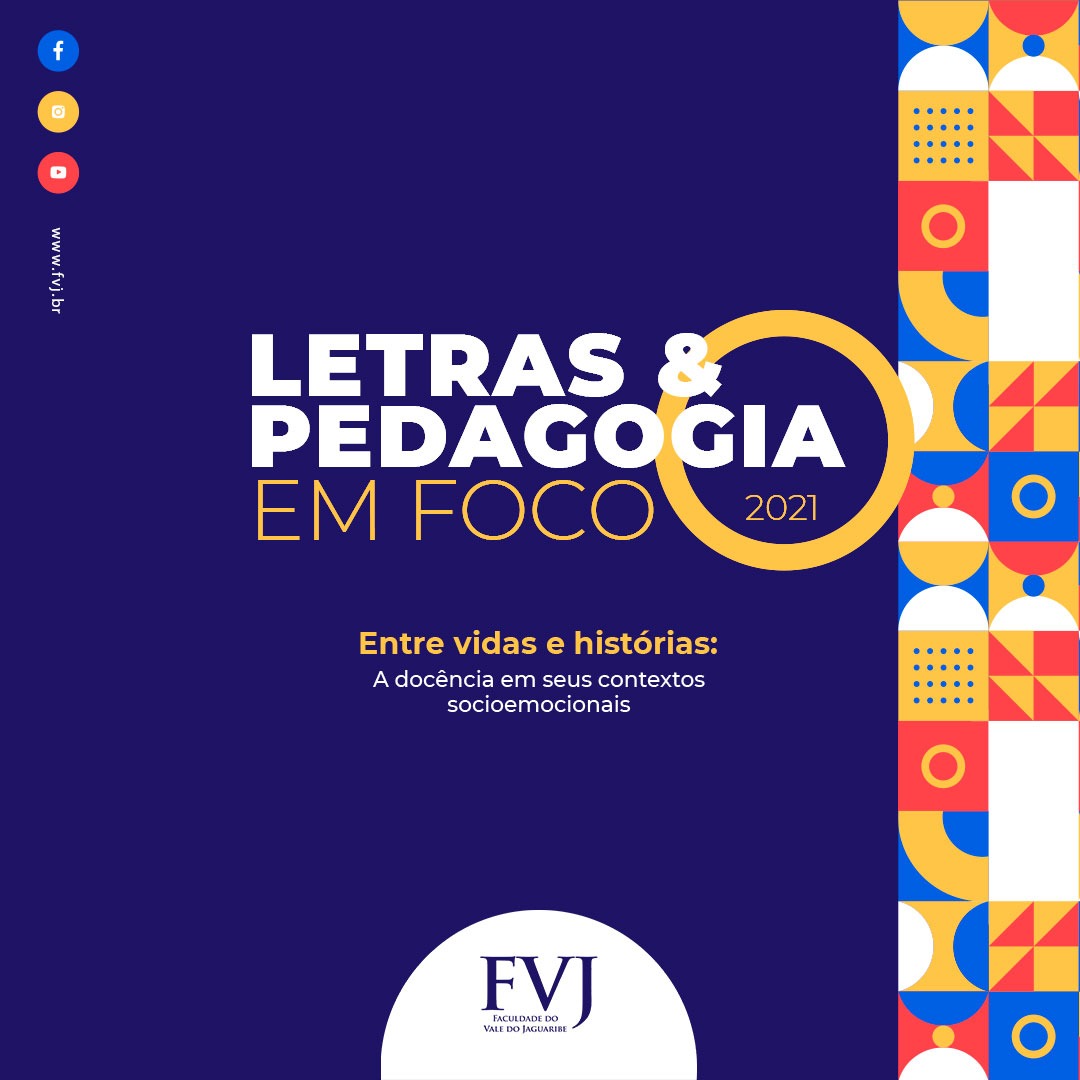 FVJ apresenta LETRAS E PEDAGOGIA EM FOCO 2021 – UniJaguaribe